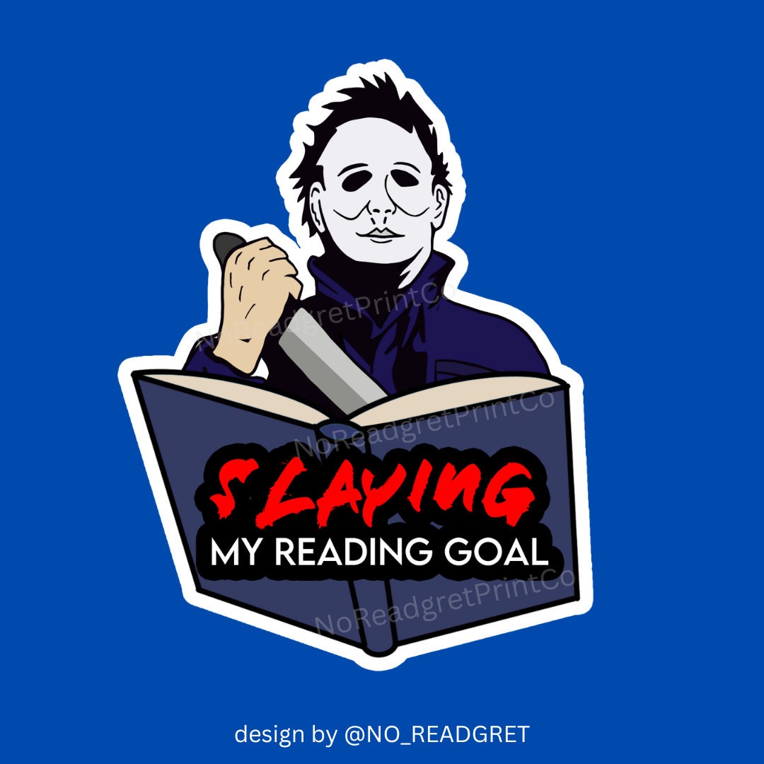 Slaying My Reading Goal Michael Sticker | Horror Books | Bookish ...
