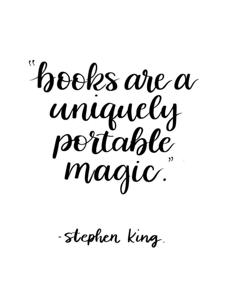 Stephen Kings quote Books are a Uniquely Portable Magic | Etsy