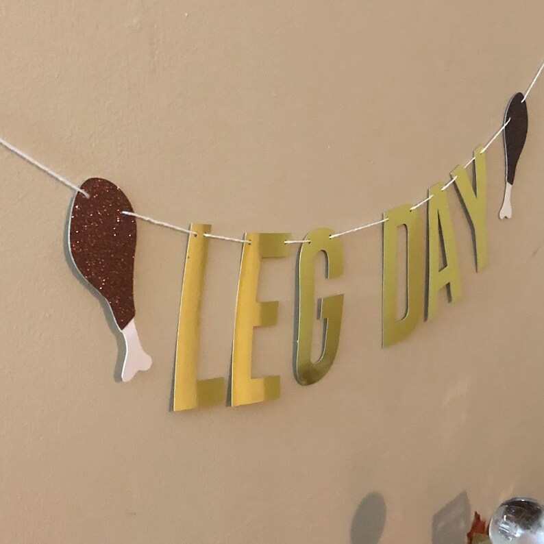 LEG DAY Thanksgiving Banner Metallic Party Banner | Etsy
