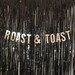 ROAST & TOAST Banner Oyster Roast Engagement Party Low - Etsy