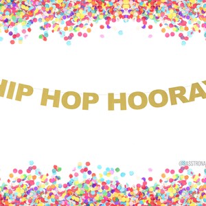 HIP HOP HOORAY Banner Custom Banner, Party Decor, 90's Party, Naughty ...