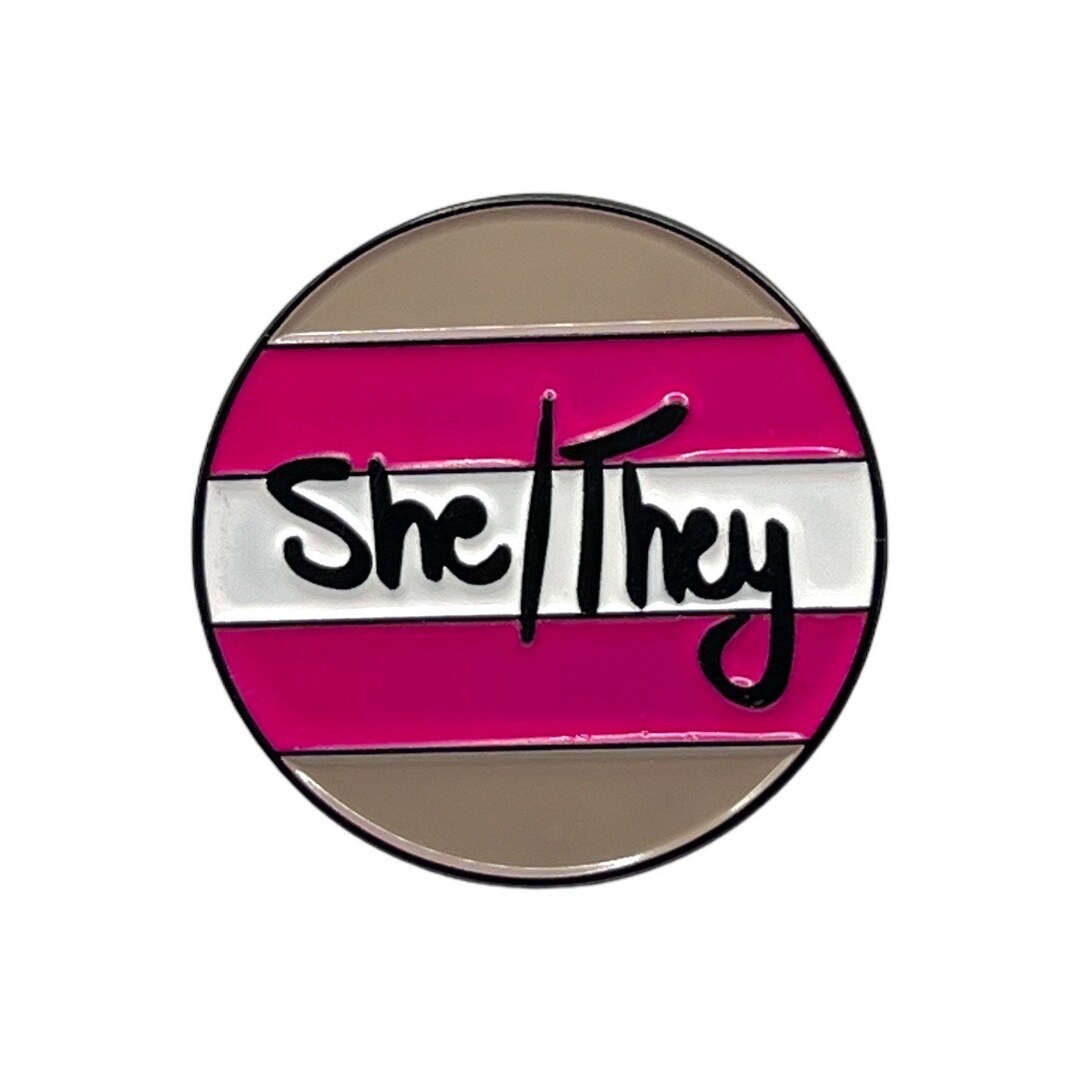 She/they Enamel Pin - Etsy