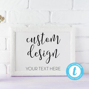 Editable Sign Template, Custom Sign Printable, Custom Sign Wedding ...