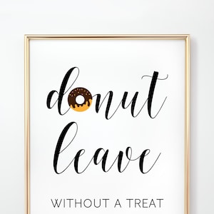 Donut Leave Without A Treat Donut Sign Wedding Donut Favors - Etsy