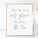 You're in A Safe Place to Spill the Tea Printable Sign for Therapist's ...