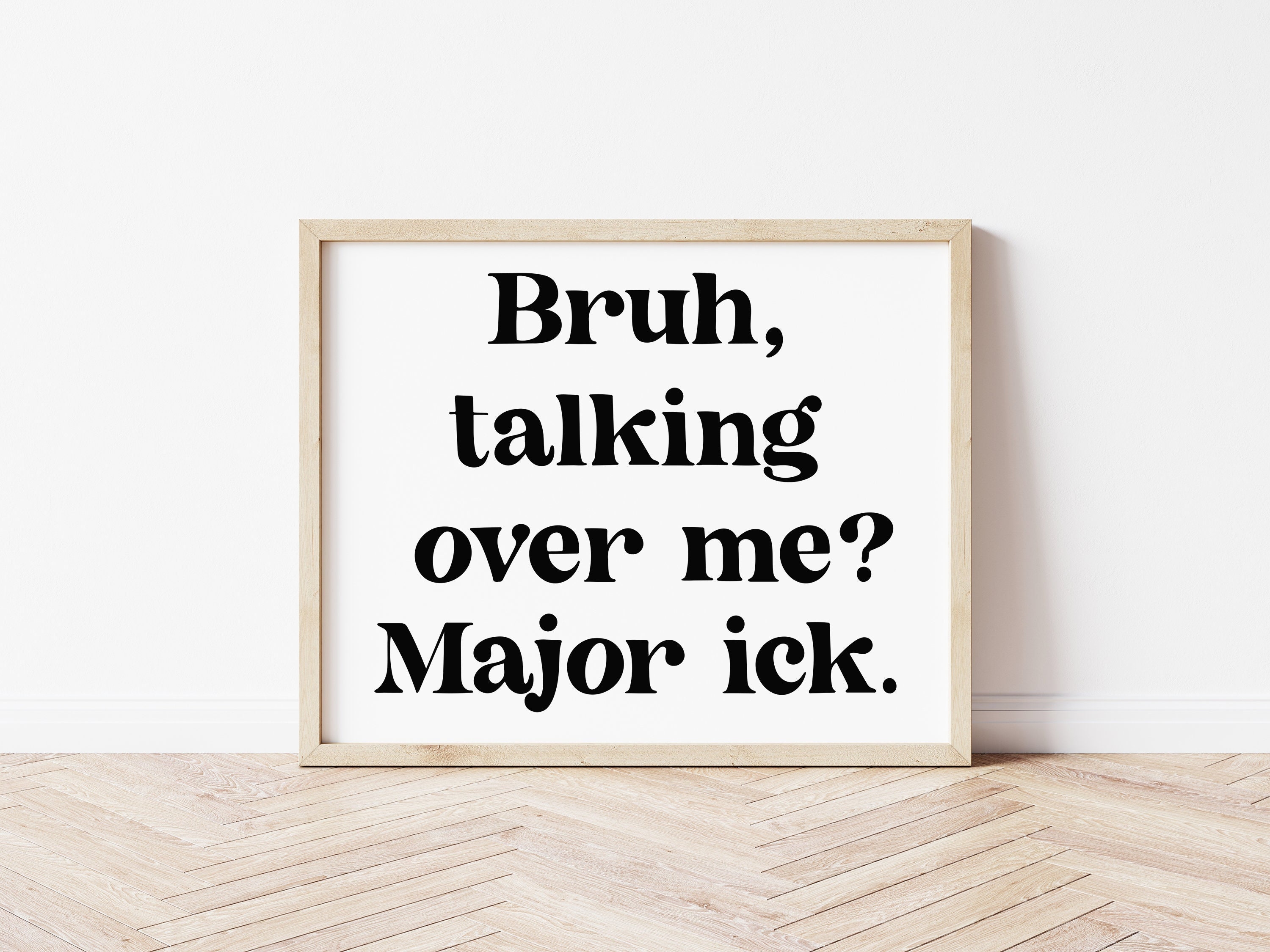Funny Classroom Poster: Teen Slang, No Interruptions Sign (JPG) - Etsy