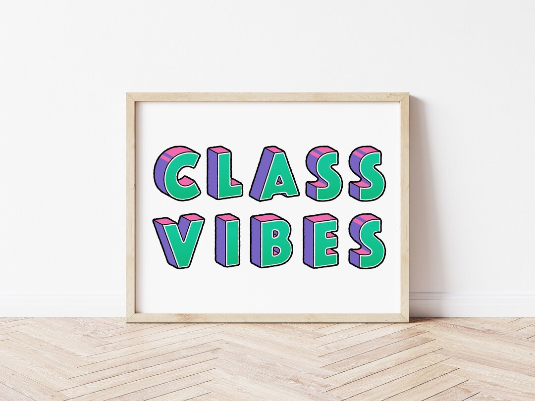 Class Rules Sign, Class Rules Poster, 90s Inspired Class Vibes Sign ...