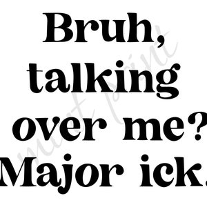 Funny Classroom Poster: Teen Slang, No Interruptions Sign (JPG) - Etsy