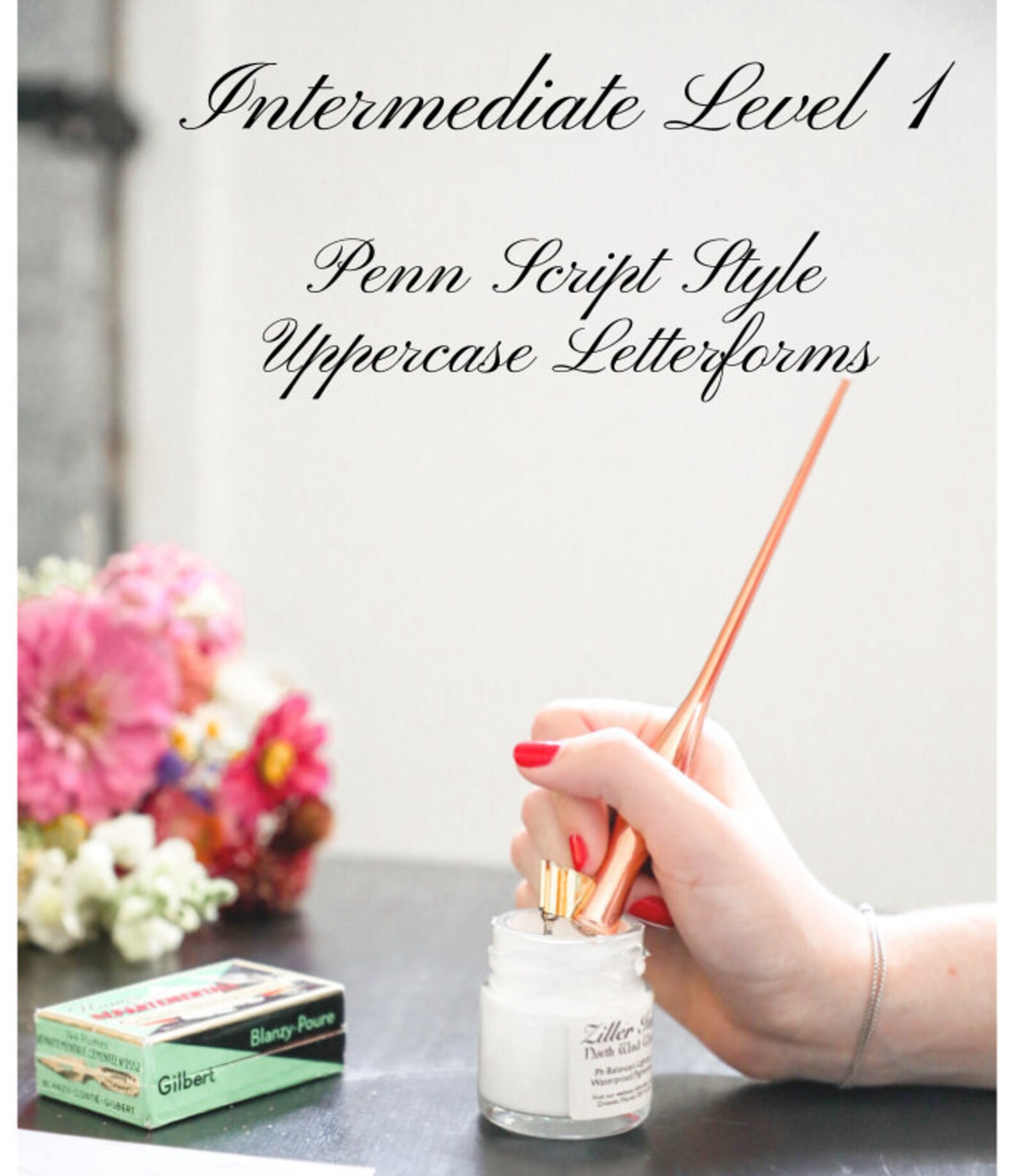 Intermediate Level 1: Copperplate Uppercase Calligraphy Alphabet ...