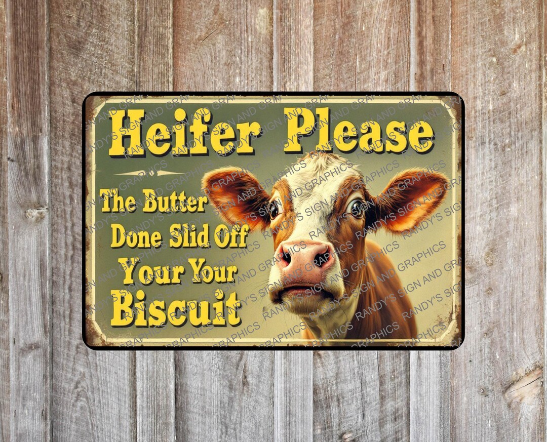 Retro Farmhouse Decor: Funny Cow Sign 'heifer Please' - Etsy