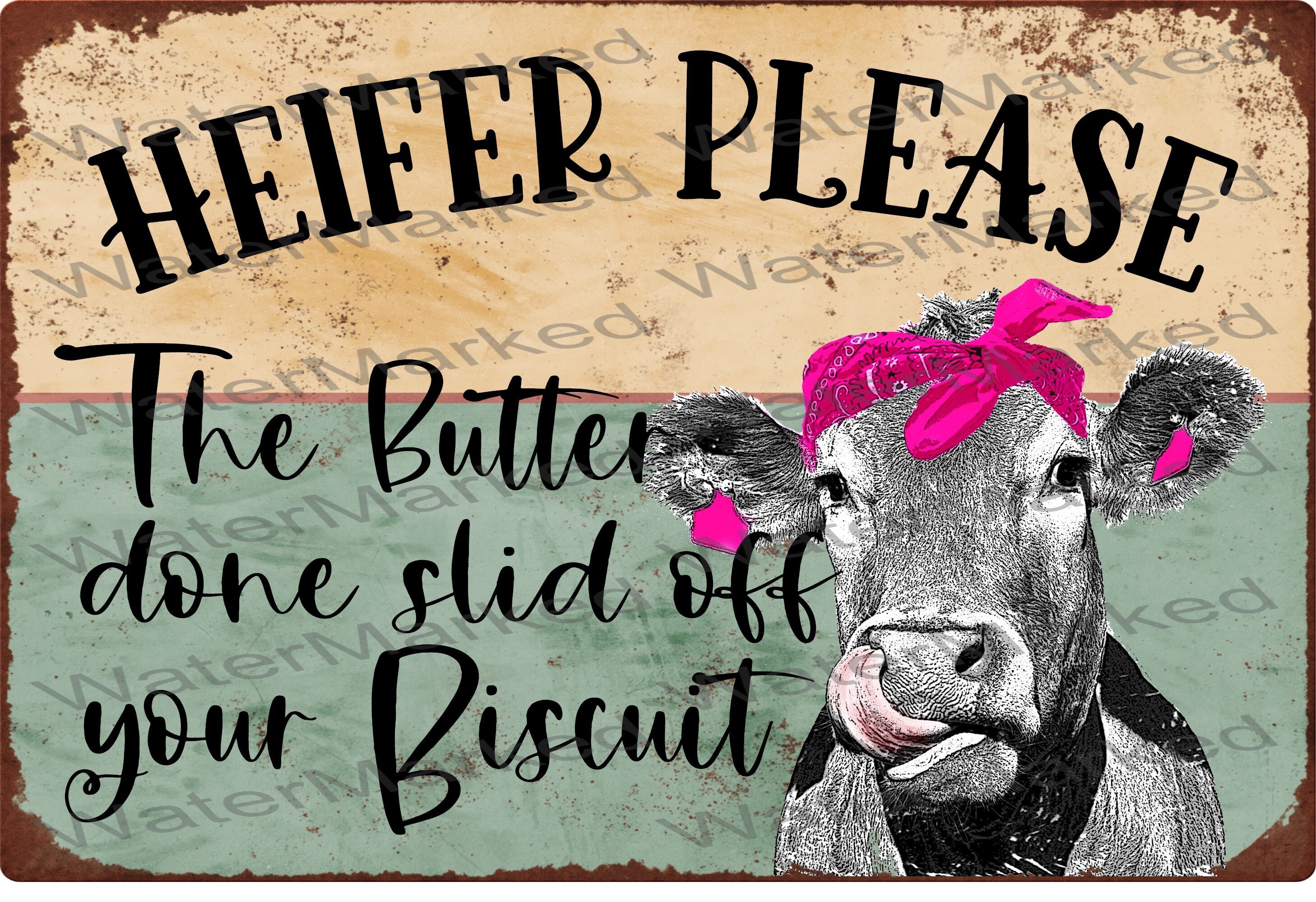 Heifer Please Cow Sign Funny Sign - Etsy