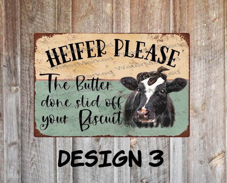 Heifer Please, Cow Sign, Funny Sign - Etsy