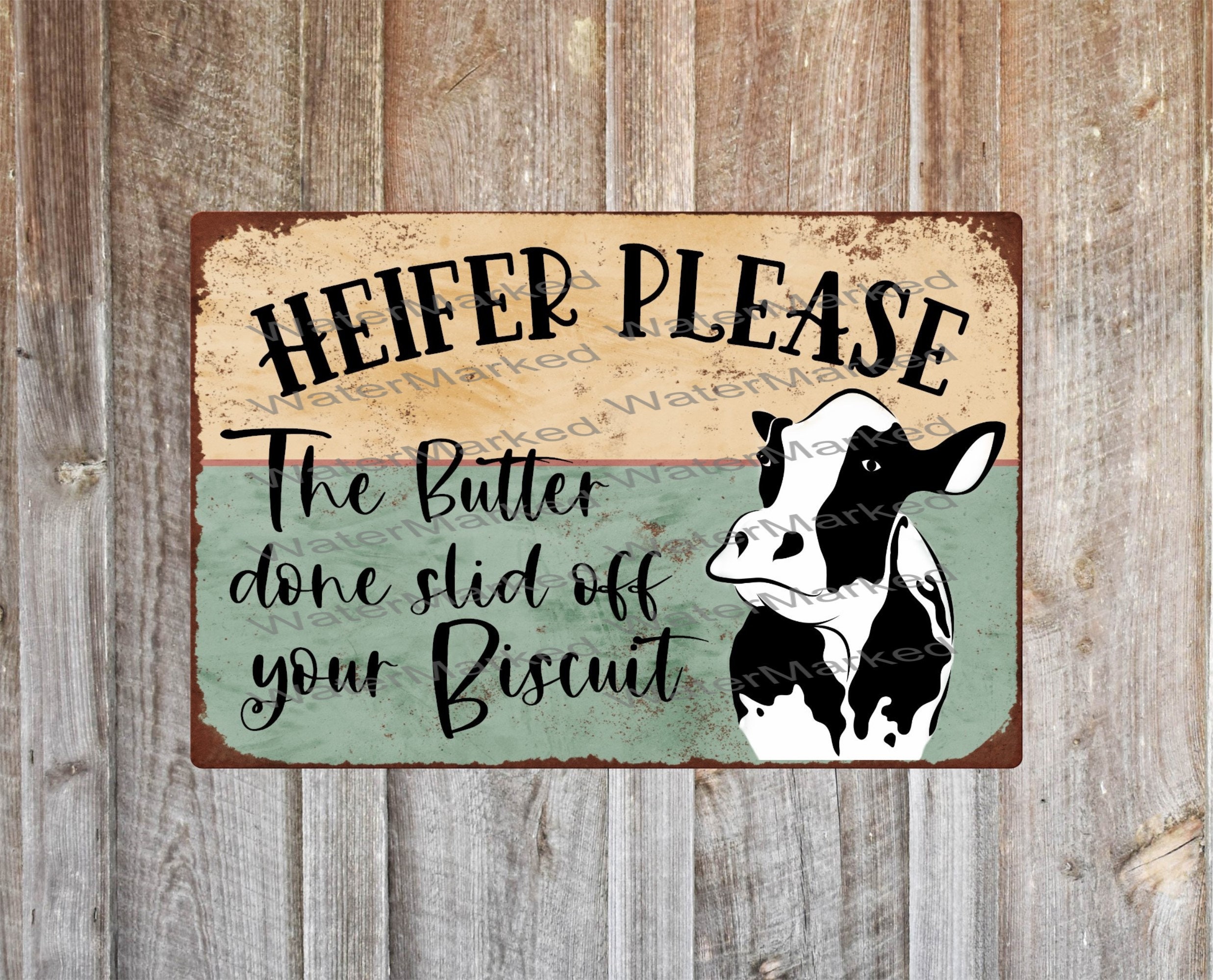 Heifer Please Cow Sign Funny Sign - Etsy