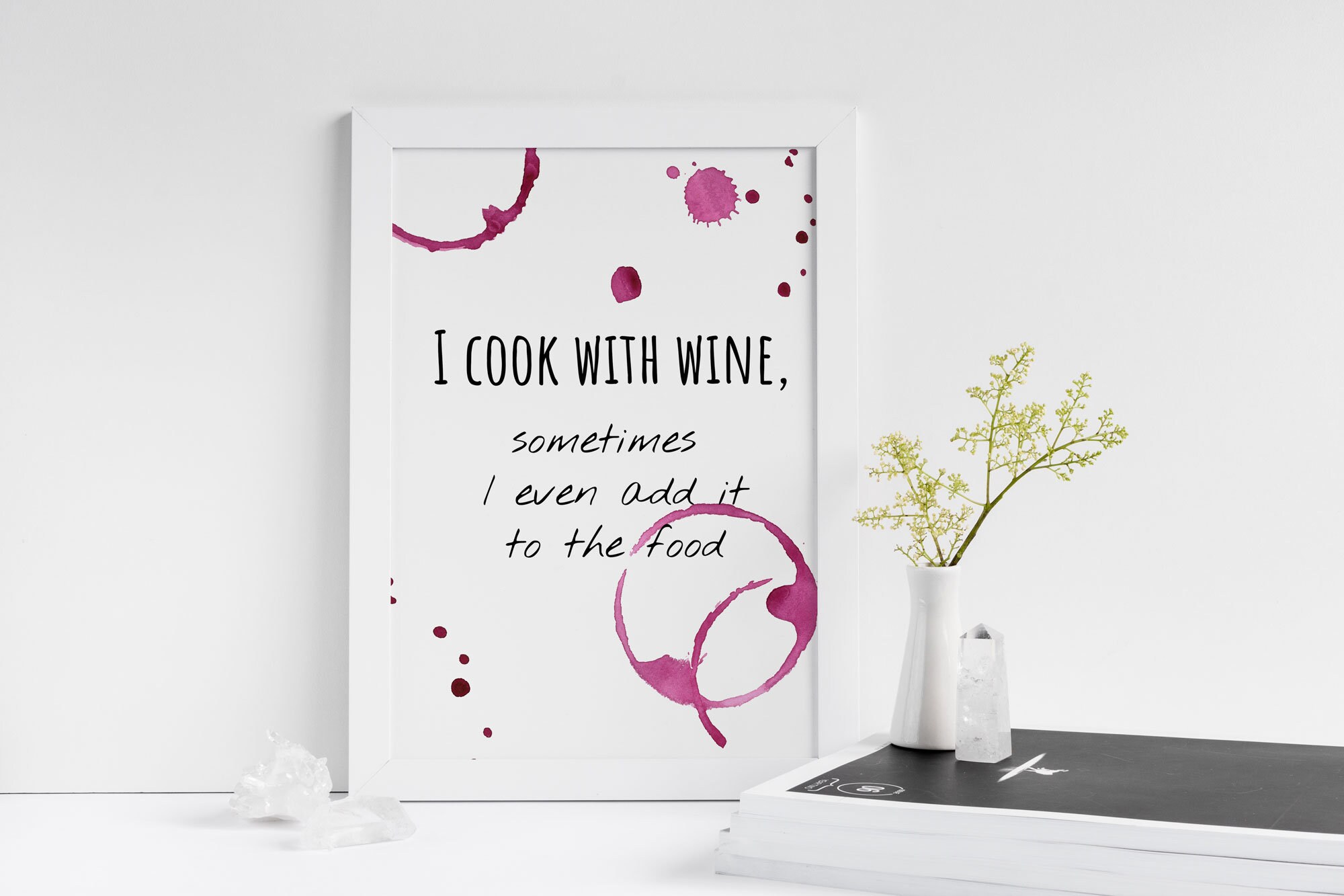 I Cook With Wine Quotes Digital Print for Kitchen Gift for - Etsy