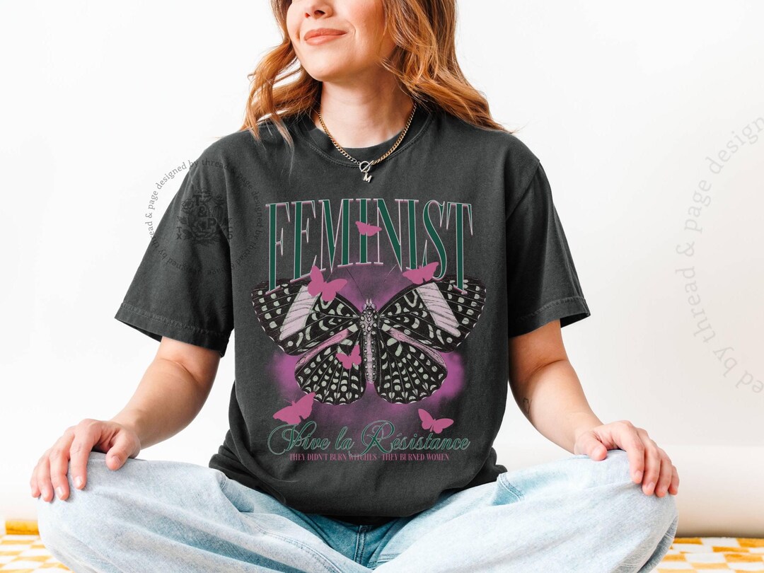 Feminist Butterfly Shirt, Social Justice T-shirt for Women's Rights ...