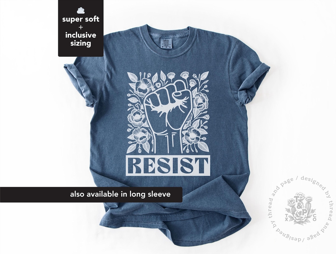 Resist Political T Shirt, Activism Graphic Tee, Anti Trump Shirt ...