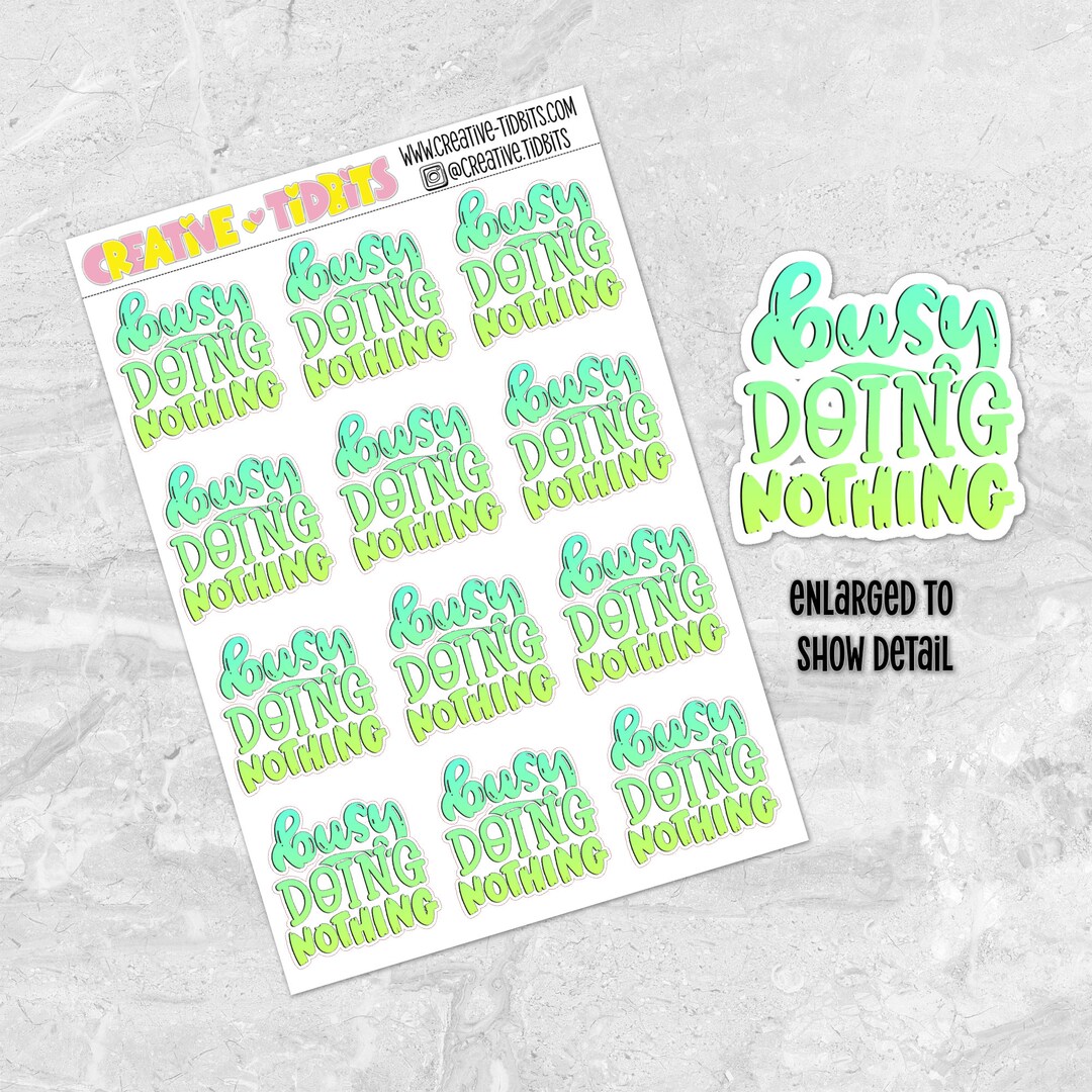 Busy Doing Nothing Stickers Script Stickers Planner - Etsy