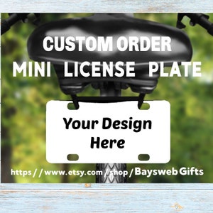 CUSTOM ORDER Mini License Plate Personalized Custom Bike Tag for Wagons ...