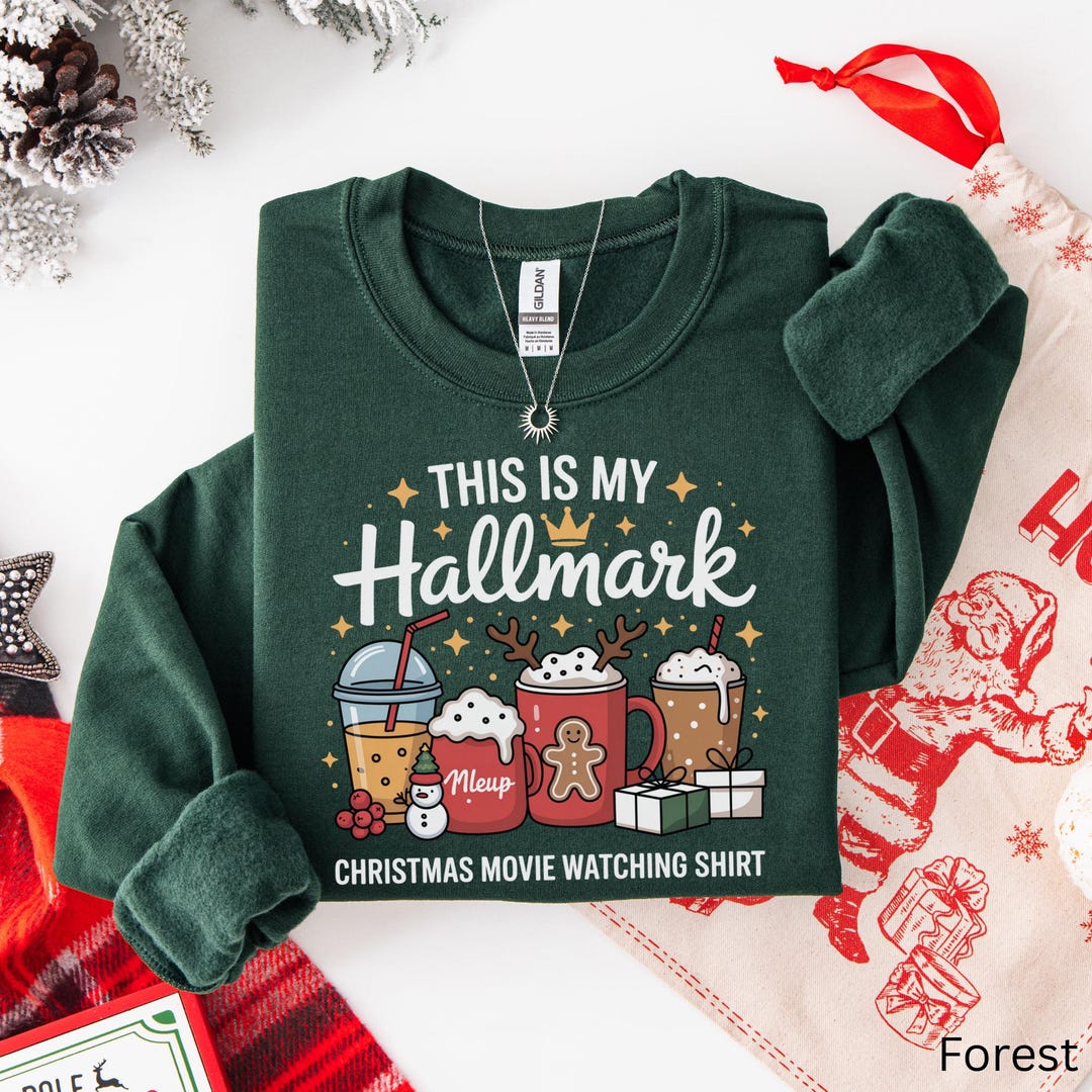 Gildan Hallmark Christmas Sweatshirt - This is My Hallmark Movie ...