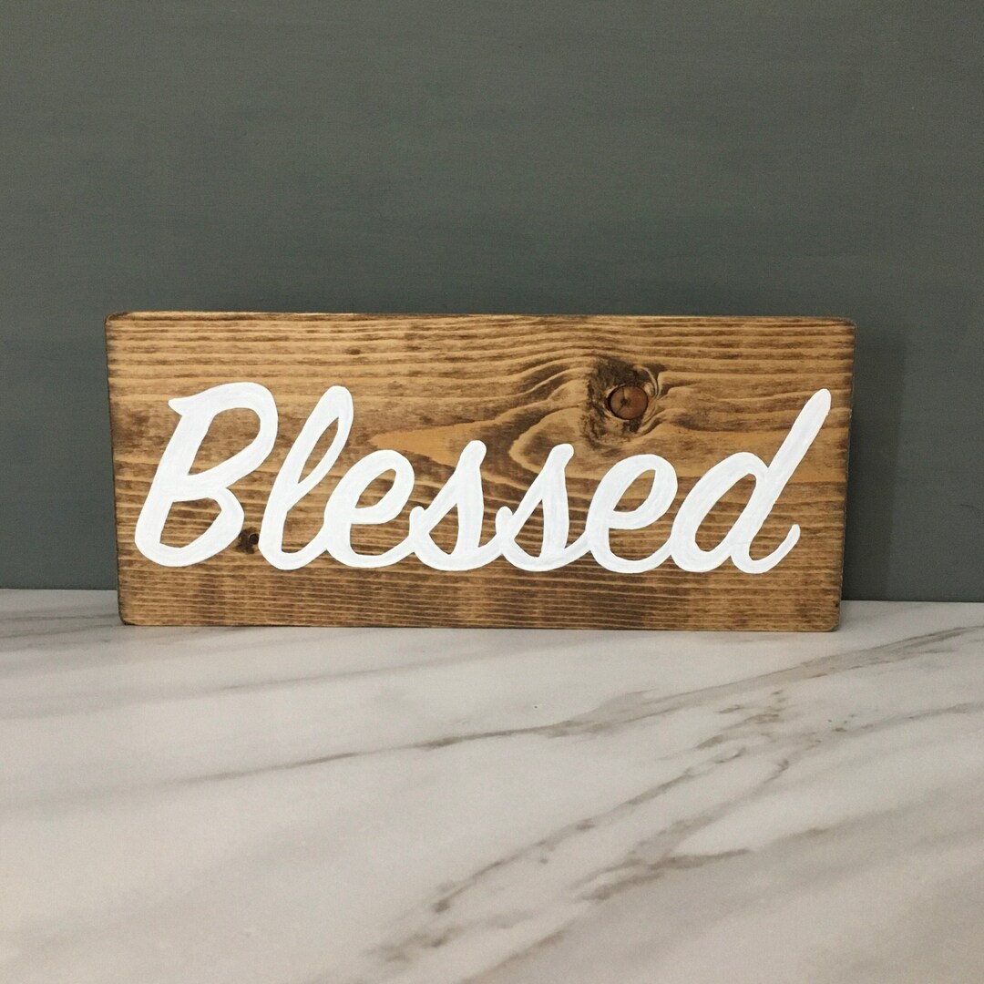 Blessed Wood Sign, Wood Block Sign, Inspirational Decor, Blessed Decor ...