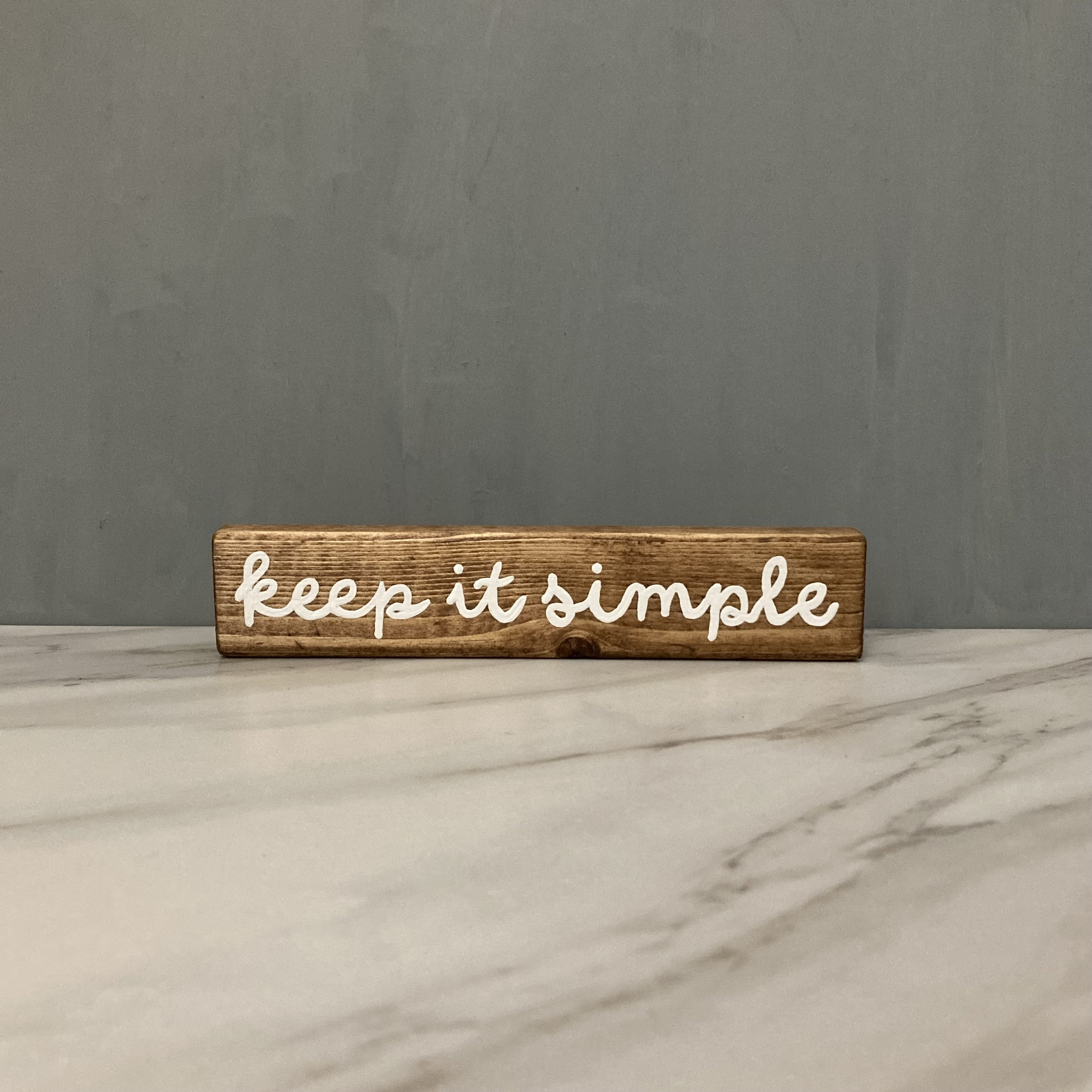 Keep It Simple Sign, Mini Wood Signs, Wooden Shelf Decor, Wood Tabletop ...