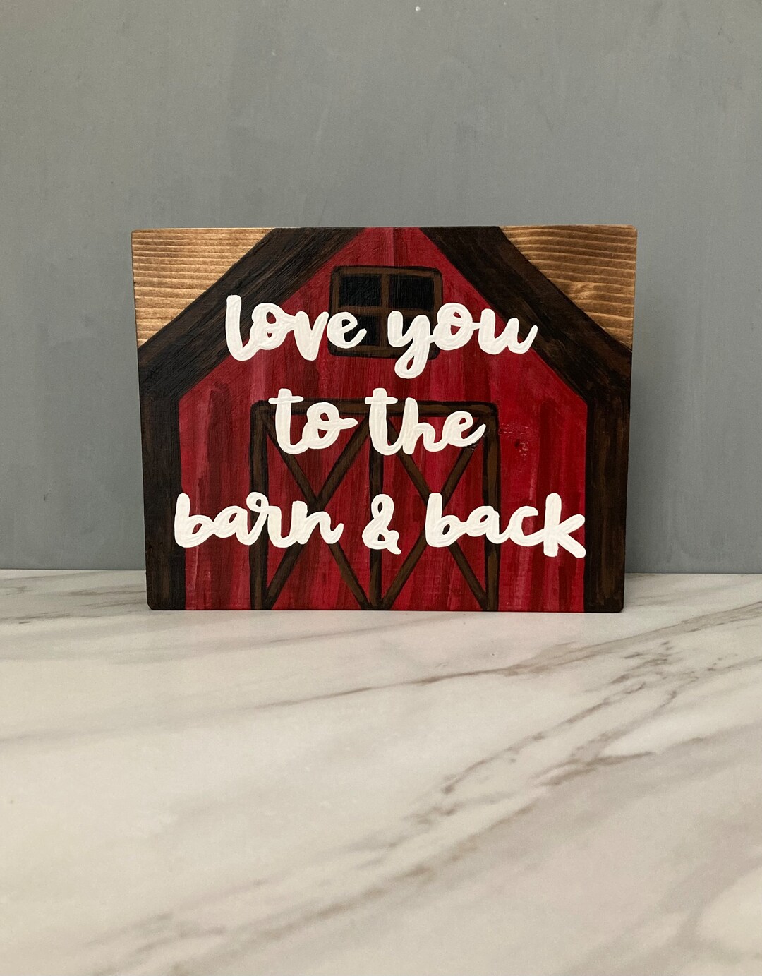Love You to the Barn and Back Sign Farmhouse Signs Wooden - Etsy