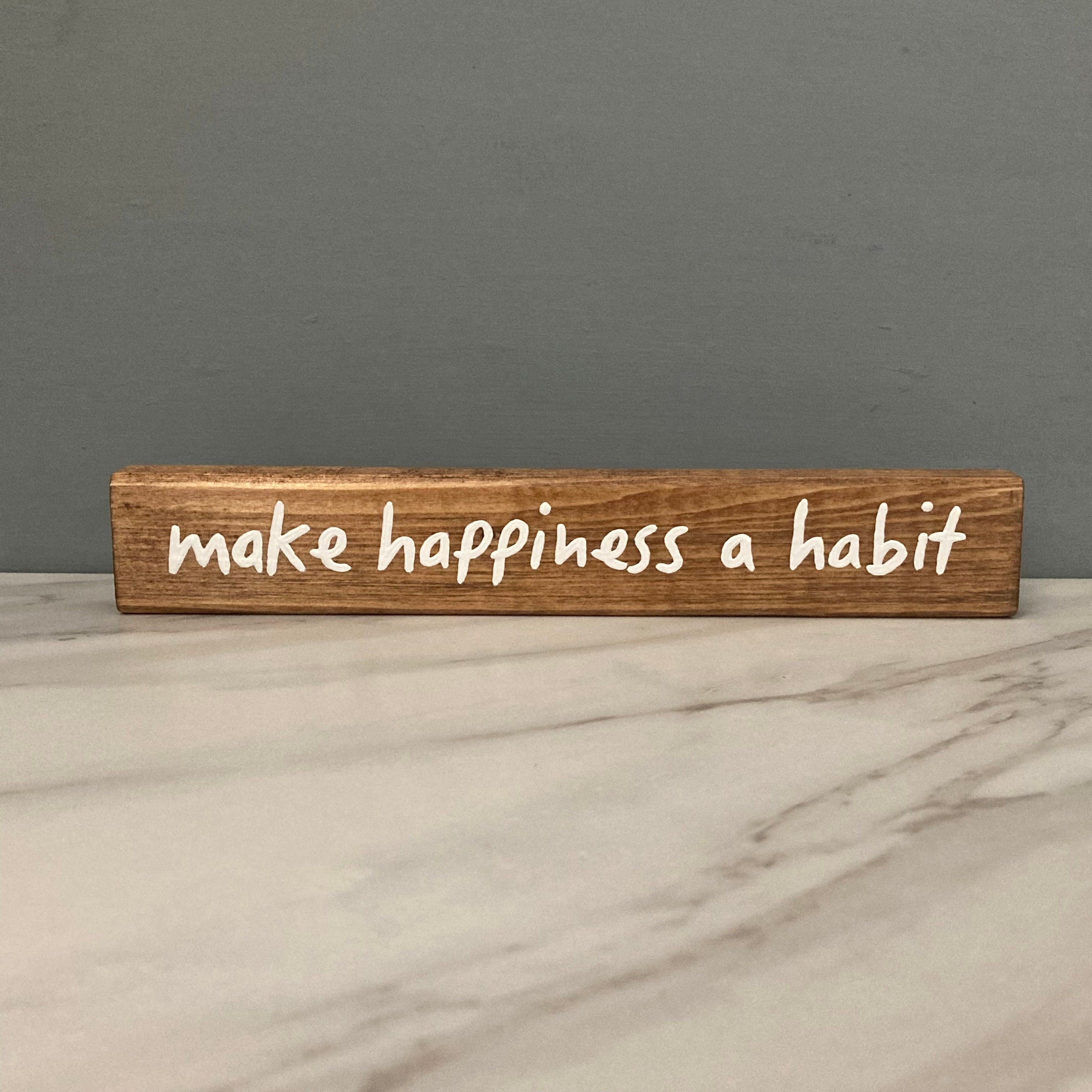 Make Happiness a Habit Sign Skinny Wood Decor Narrow Signs - Etsy