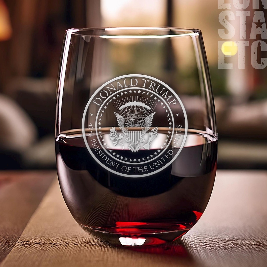 Trump 47th Presidential Seal Wine Glass | President Trump Gift ...