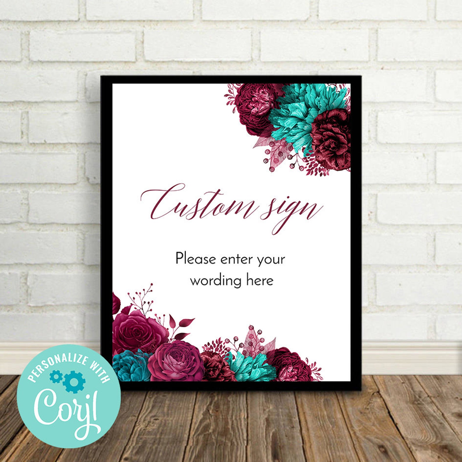 Teal and Burgundy Wedding Sign, Custom Sign Template, Teal and Burgundy ...