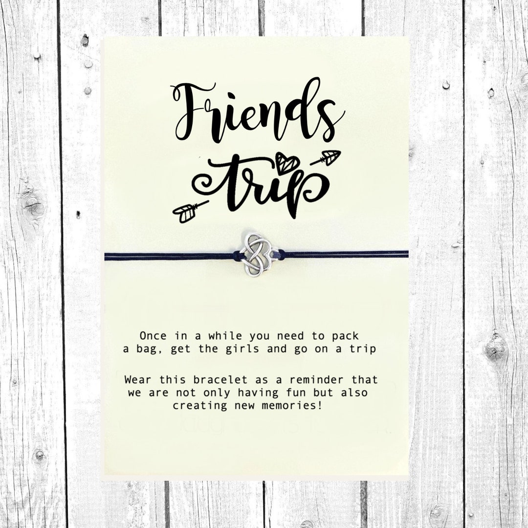 Friends Trip Best Friend Bracelets Girls Trip Gift Girls - Etsy