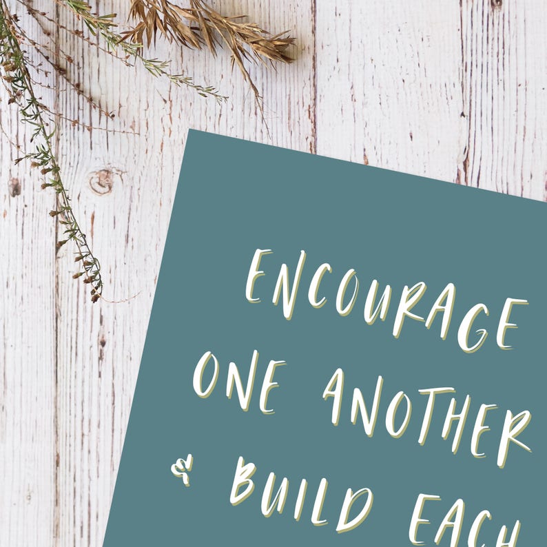 Encourage One Another Poster Scripture Art Print Modern - Etsy