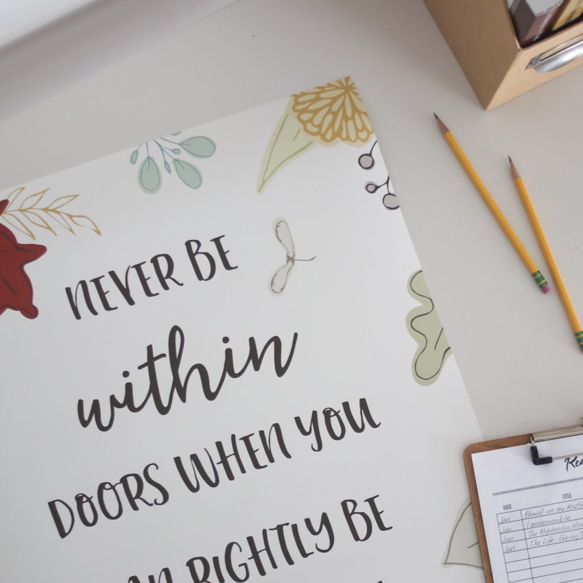 Never Be Within Doors Art Print Poster - Charlotte Mason Quote - Nature ...