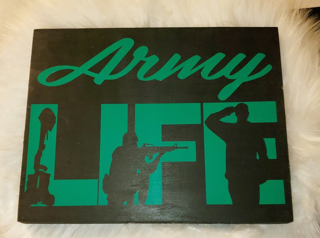 Army Life 8x10in Sign - Etsy