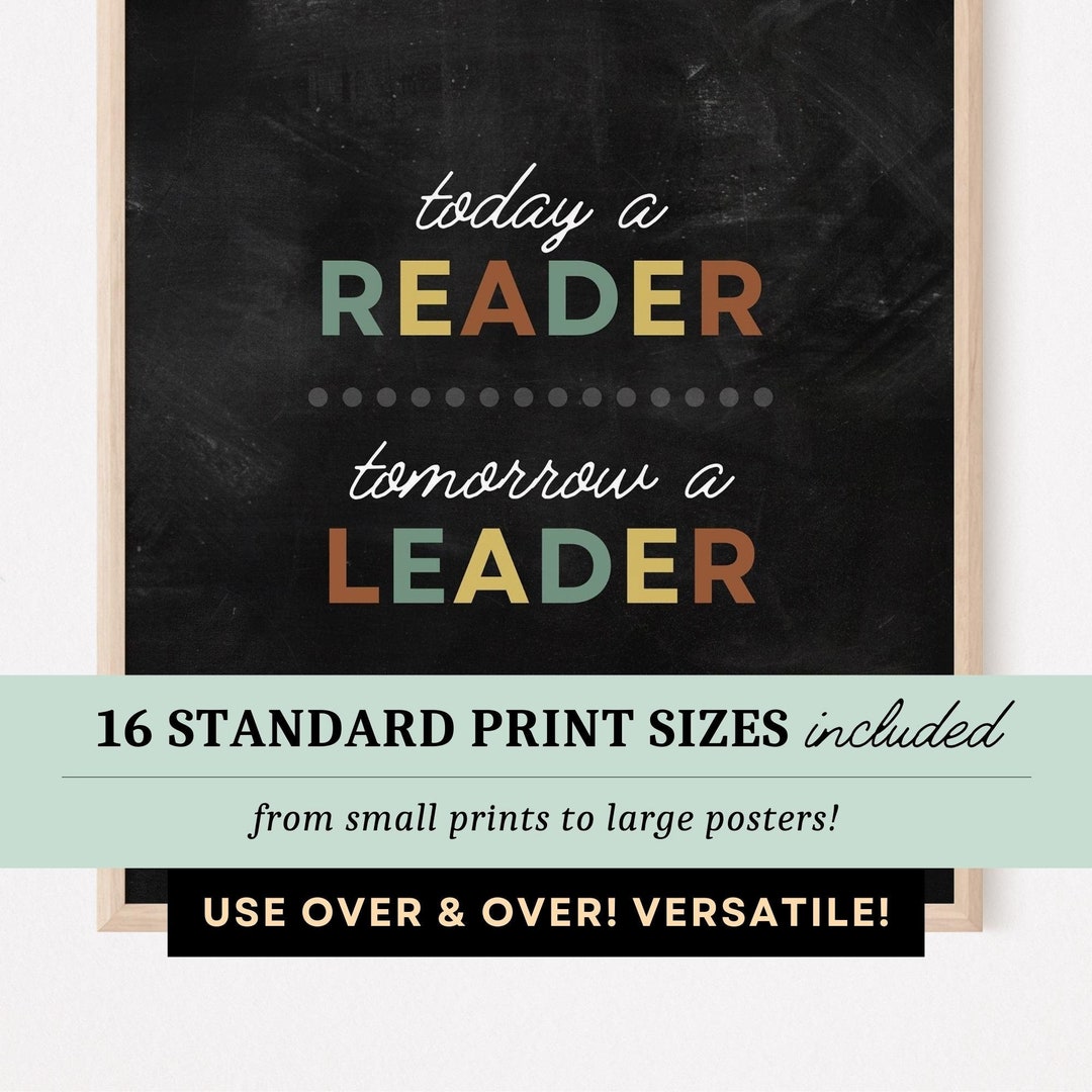 Educational Poster, Today a Reader Tomorrow a Leader, Reading Printable ...