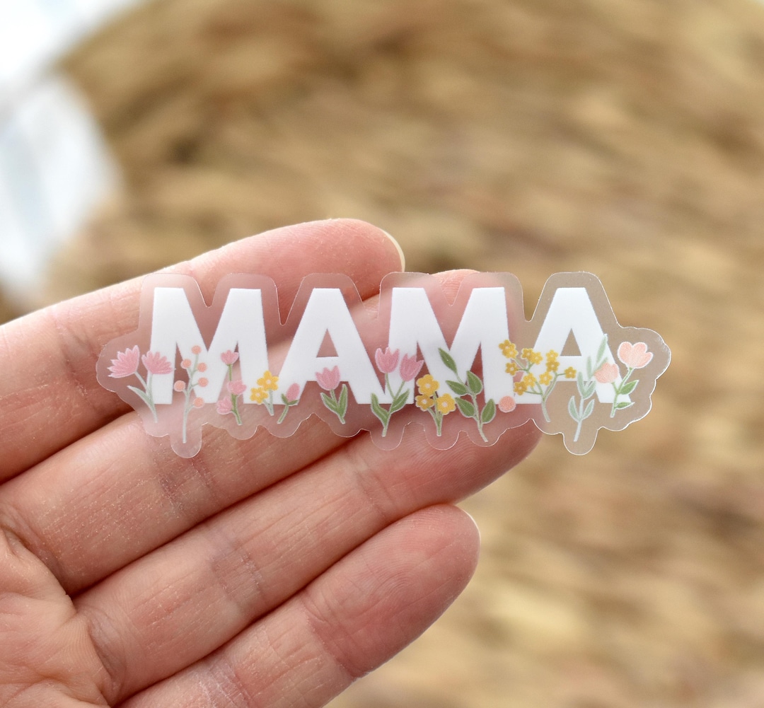 Clear Mama Sticker, Floral Mom Sticker, Mama Water Bottle Sticker ...