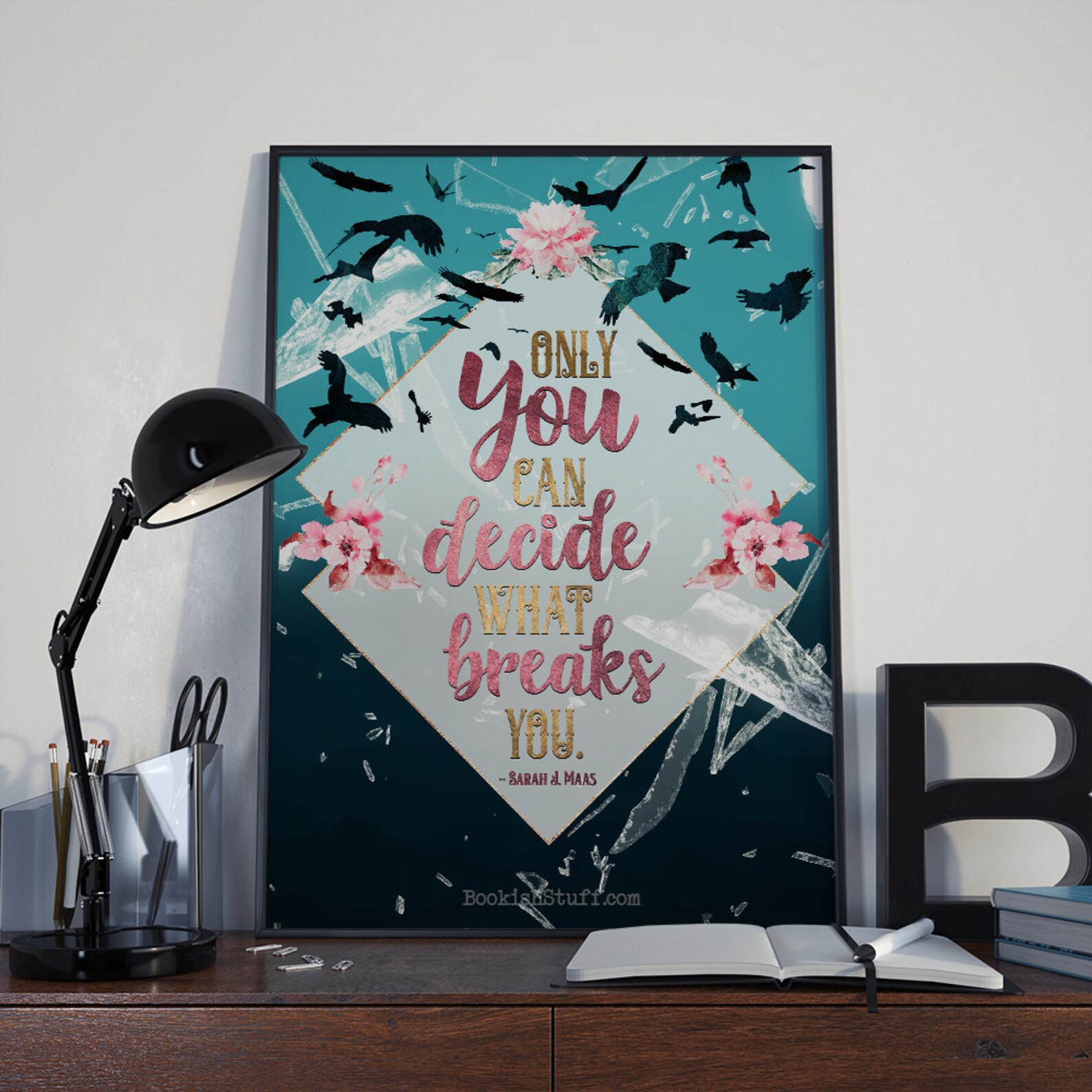 ACOTAR Quote Print Only You Can Decide What Breaks You Court - Etsy