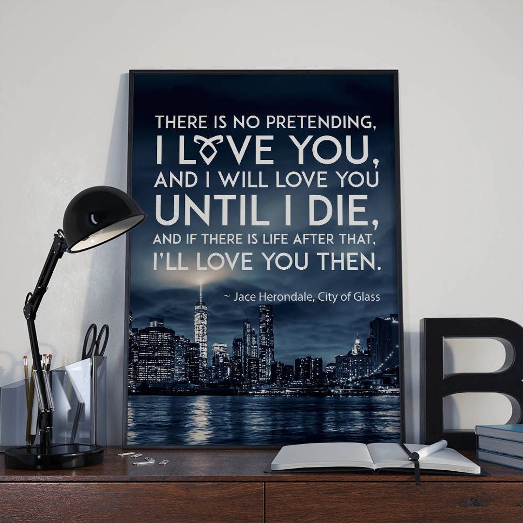 Shadowhunters Print, Mortal Instruments, Shadowhunters Quote, Jace ...