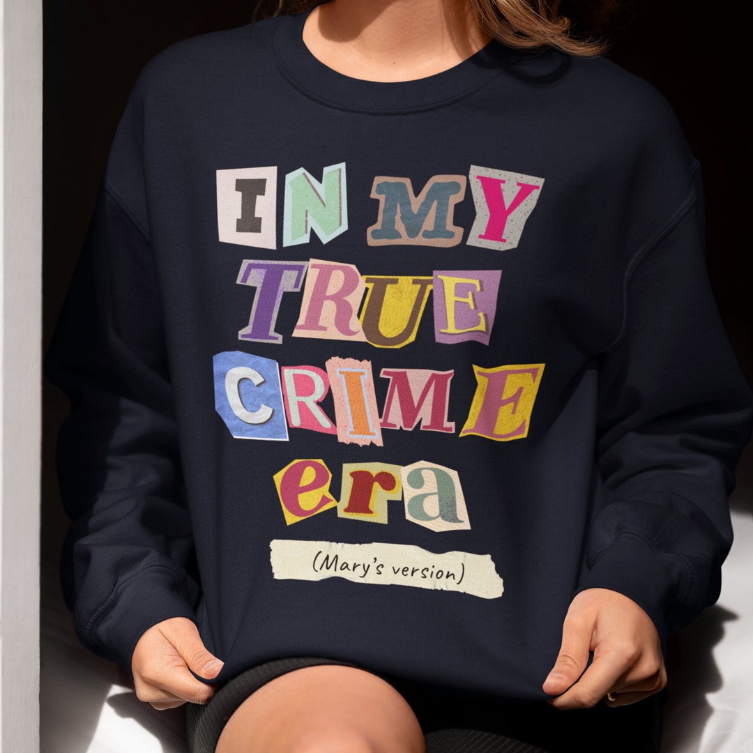 True Crime Lover Sweatshirt, True Crime Shirt, Truecrime Gift, in My ...
