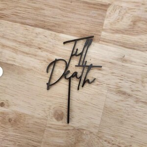 Til Death Cupcake Toppers, Black Engraved Acrylic Til Death Do Us Part ...