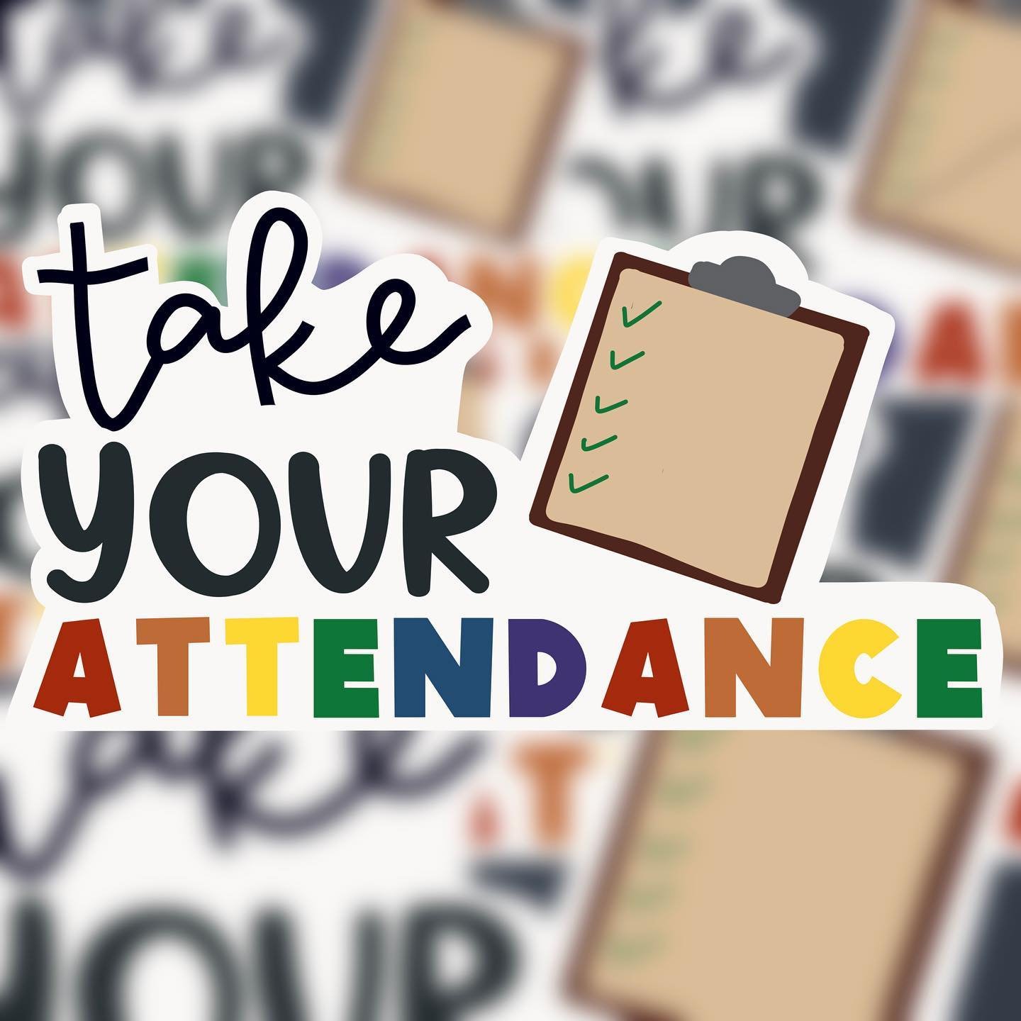 Take Your Attendance Mini Waterproof Sticker - Etsy