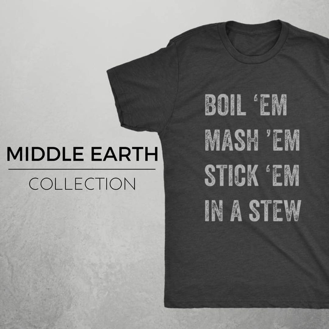 TATERS - Lord of the Rings Inspired Shirt, Geek Shirt, Lord of the ...