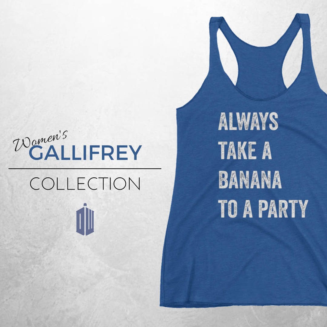 BANANA Tank - Doctor Who Inspired Tank, Doctor Who Women's Tank, Doctor ...