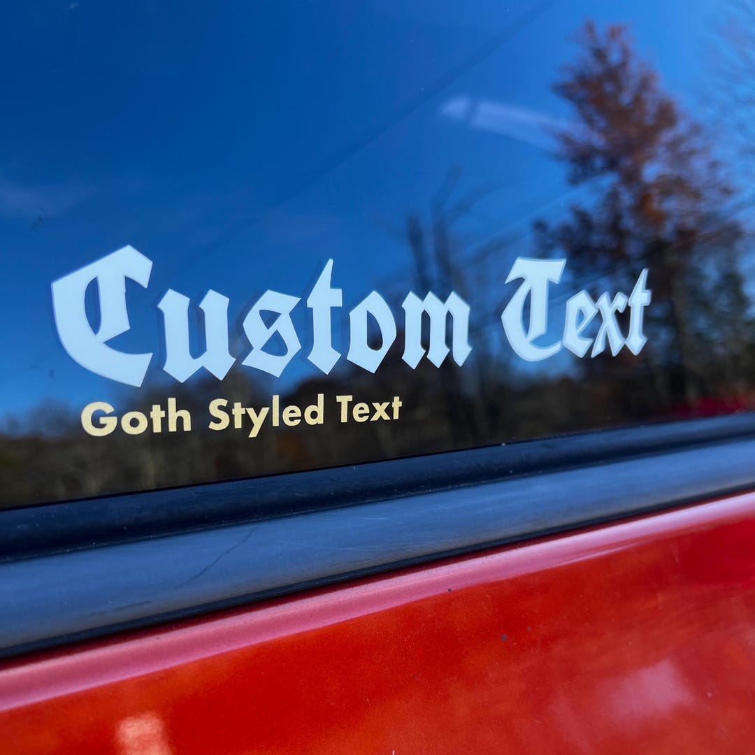 Custom Goth Text Decal Sticker - Custom Text Goth Sticker - Gothic Font ...