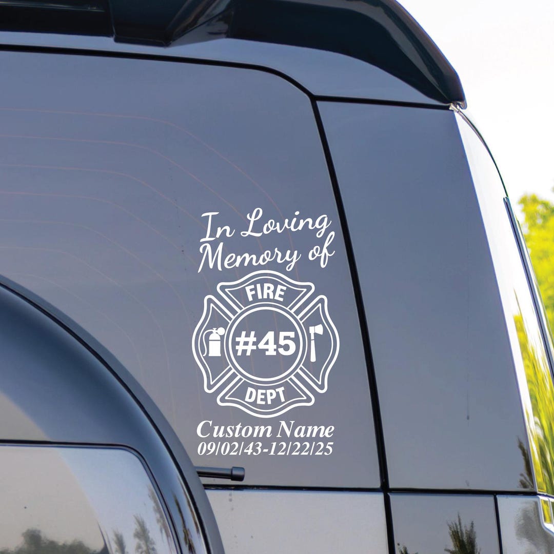 Custom Firefighter Memorial Decal: in Loving Memory, Badge Number - Etsy