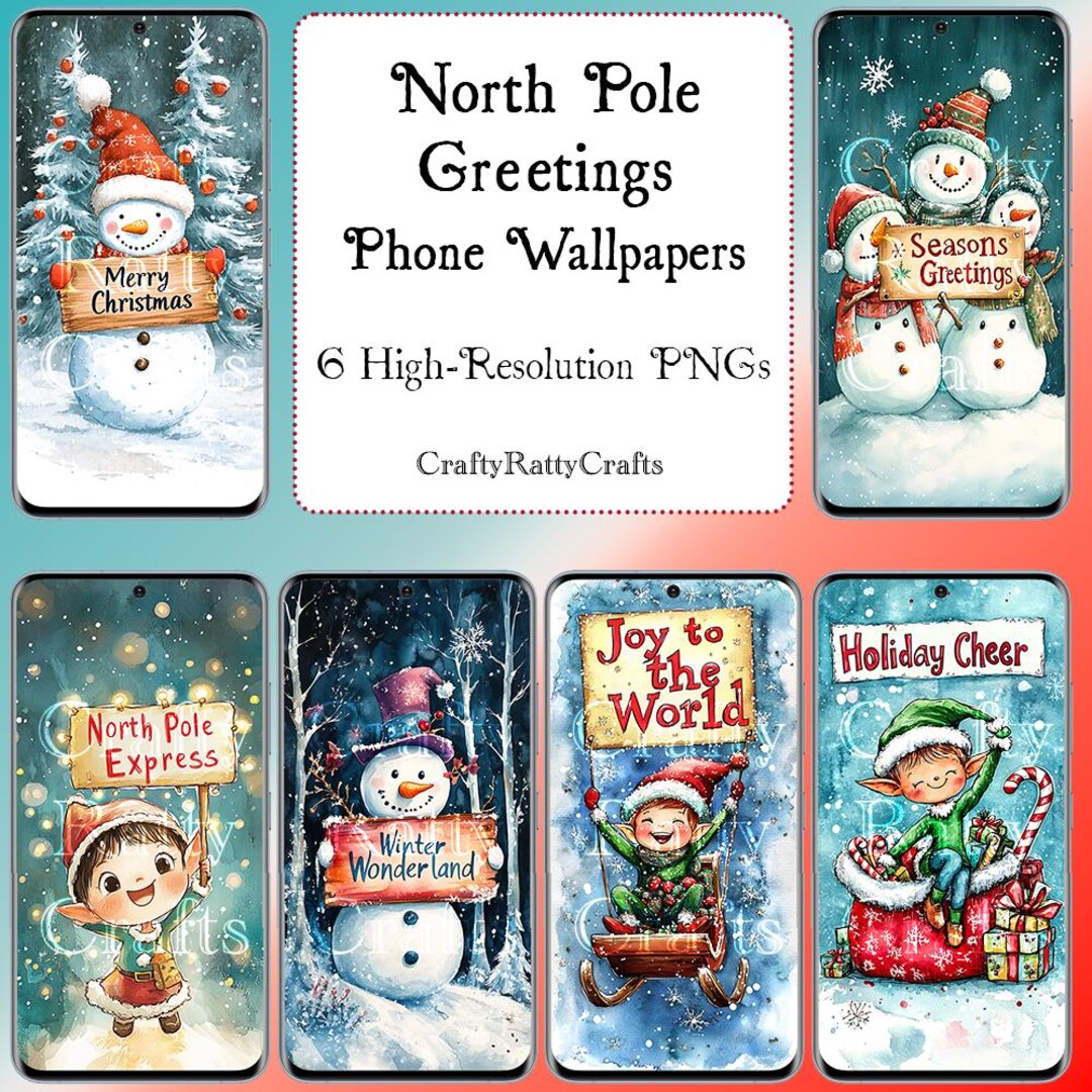 North Pole Greetings Phone Wallpapers | High Resolution PNG Files ...