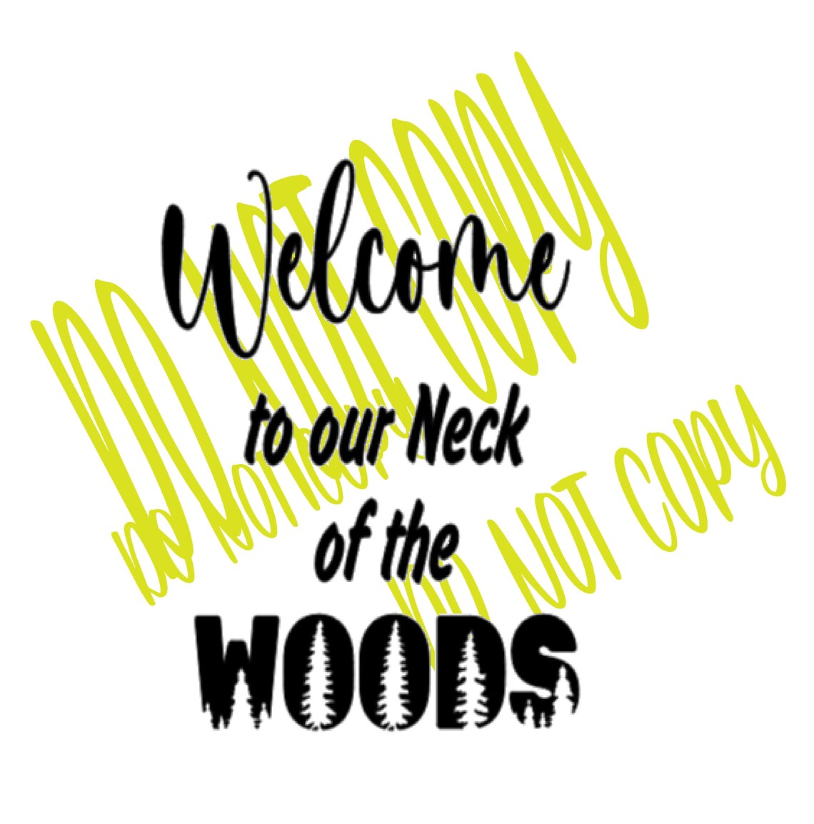 Welcome to Our Neck of the Woods Svg CUT File Svg Png Jpg, Cabin Svg ...