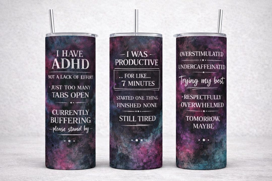 ADHD Funny Tumbler Wrap PNG | Overstimulated Undercaffeinated | 20oz ...
