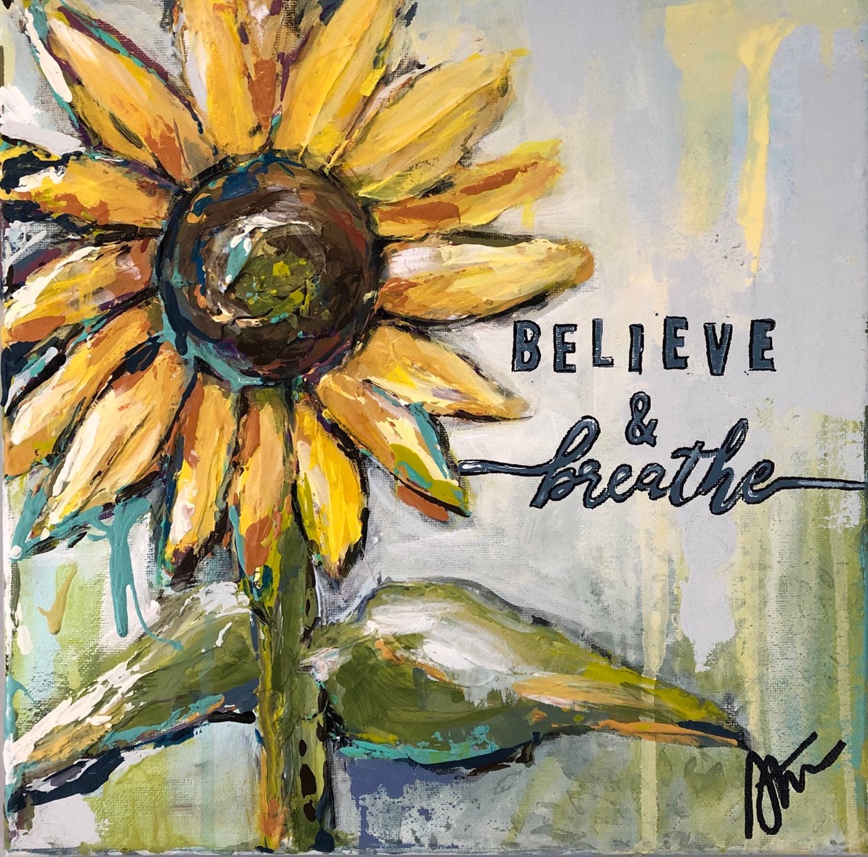 Believe & Breathe Sunflower canvas art print- Uplifting thoughtful gift ...
