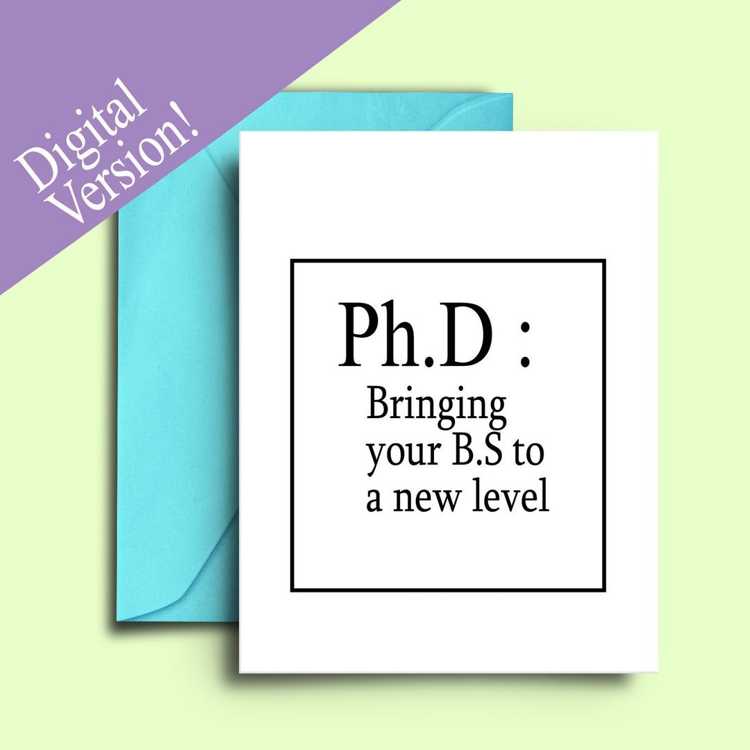 Funny Phd Card, Printable Graduation Card for Phd Holders,sarcastic ...