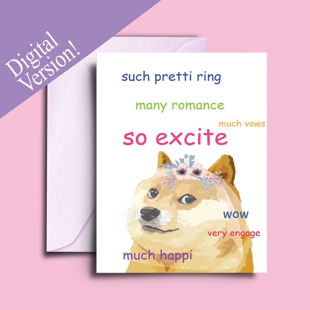 Funny Doge Engagement Card: Meme Congratulations (digital Download) - Etsy